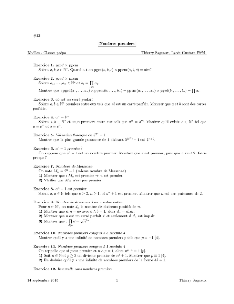 Nombres premiers Exercice 1. pgcd × ppcm Exercice 2. pgcd
